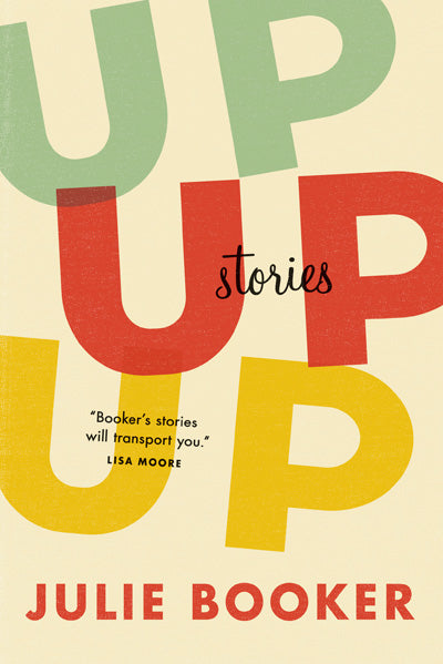Up Up Up – House of Anansi Press