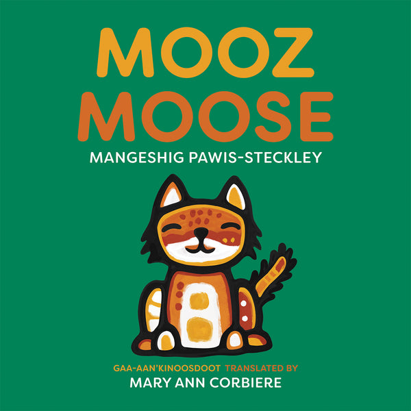 Mooz / Moose – House of Anansi Press