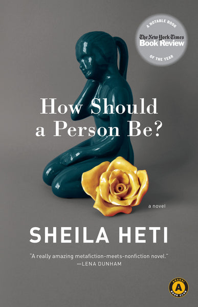 How Should a Person Be? – House of Anansi Press